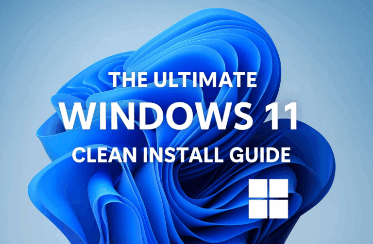 The Ultimate Windows 11 Clean Install Guide – Optimized for Performance ...