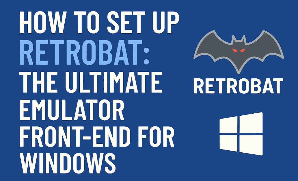 How to Set Up RetroBat: The Ultimate Emulator Front-End for Windows - Digital Tech ...