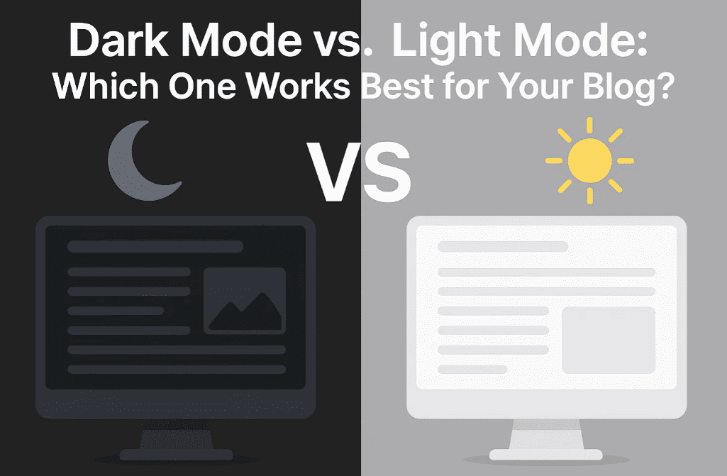 Dark Mode vs. Light Mode: Which One Works Best for Your Blog? - Digital Tech & Productivity Tips