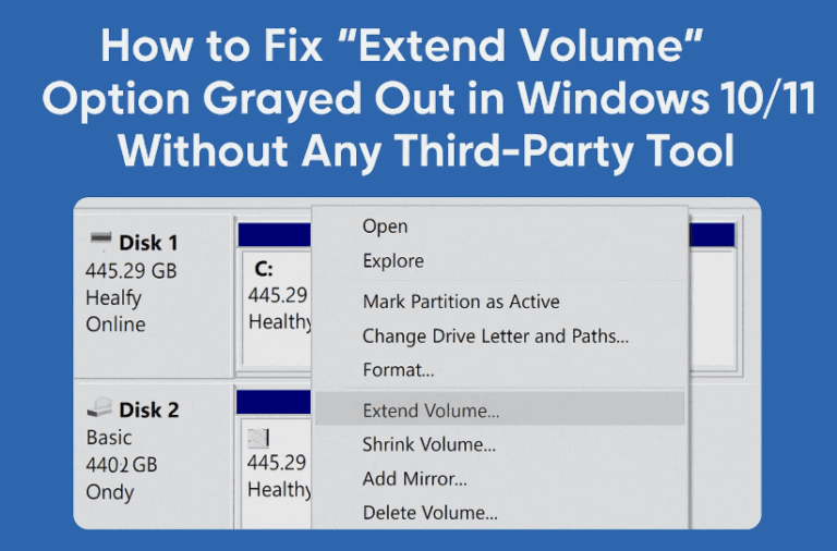 How to Fix “Extend Volume” Option Grayed Out in Windows 10/11 Without Any Third-Party Tool ...
