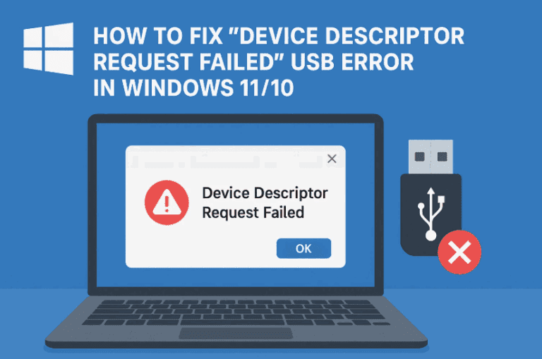 How to Fix “Device Descriptor Request Failed” USB Error in Windows 11/10 - Digital Tech ...