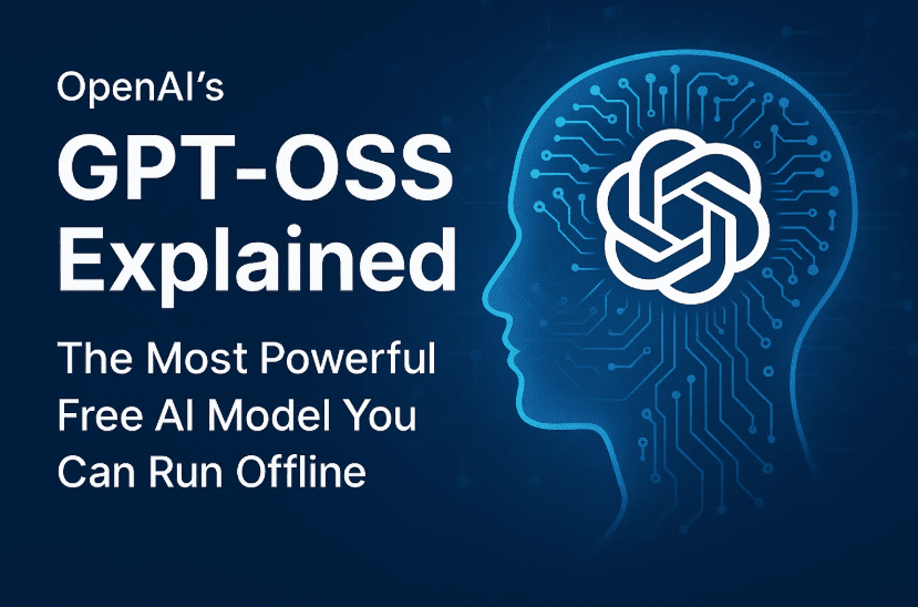 OpenAI’s GPT-OSS Explained – The Most Powerful Free AI Model You Can Run Offline - Digital Tech ...